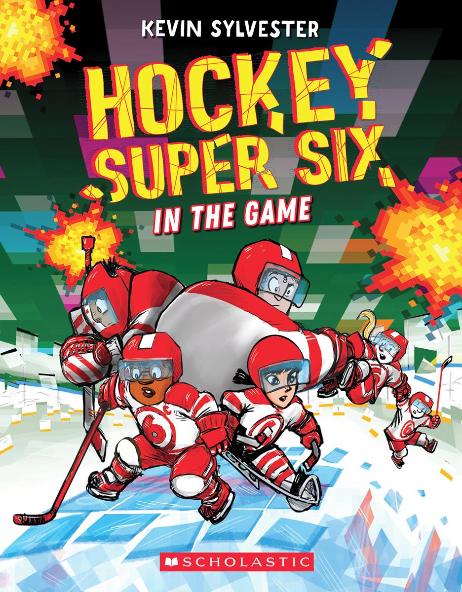 In the Game (Hockey Super Six) by Kevin Sylvester – Nottawa Cottage ...
