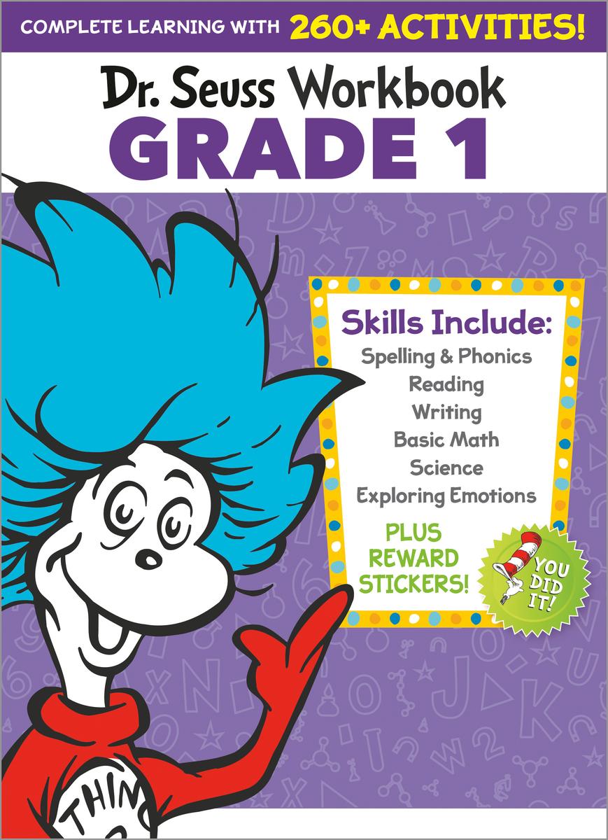 Dr. Seuss Workbook: Grade 1: 260+ Fun Activities with Stickers and Mor ...